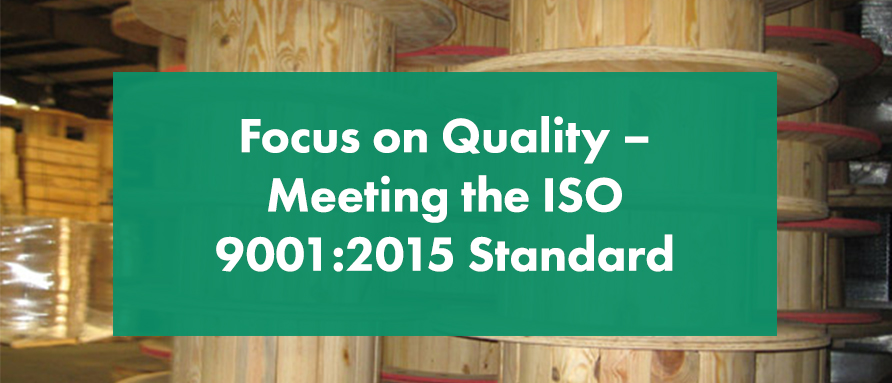 Focus on Quality – Meeting the ISO 9001:2015 Standard - AFP-USA